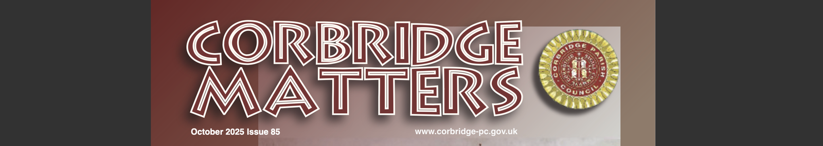 Corbridge Matters October 2025 - Visit Corbridge